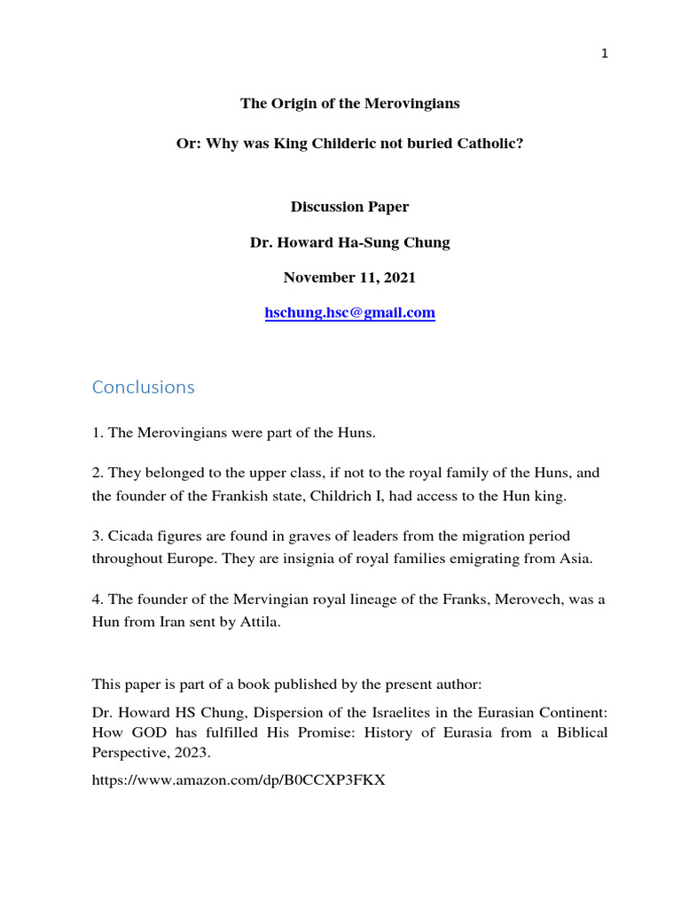 The Origin of The Merovingians Or: Why Was King Childeric Not Buried ...