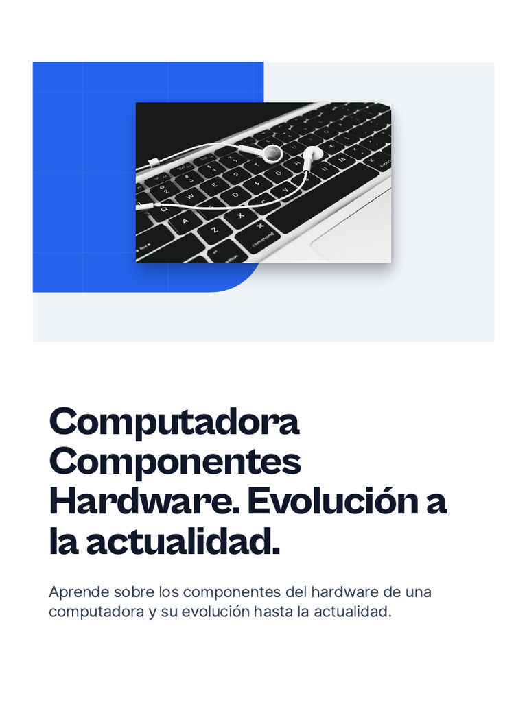 Computadora: Componentes, Hardware y Su Evolución | PDF | Hardware de ...