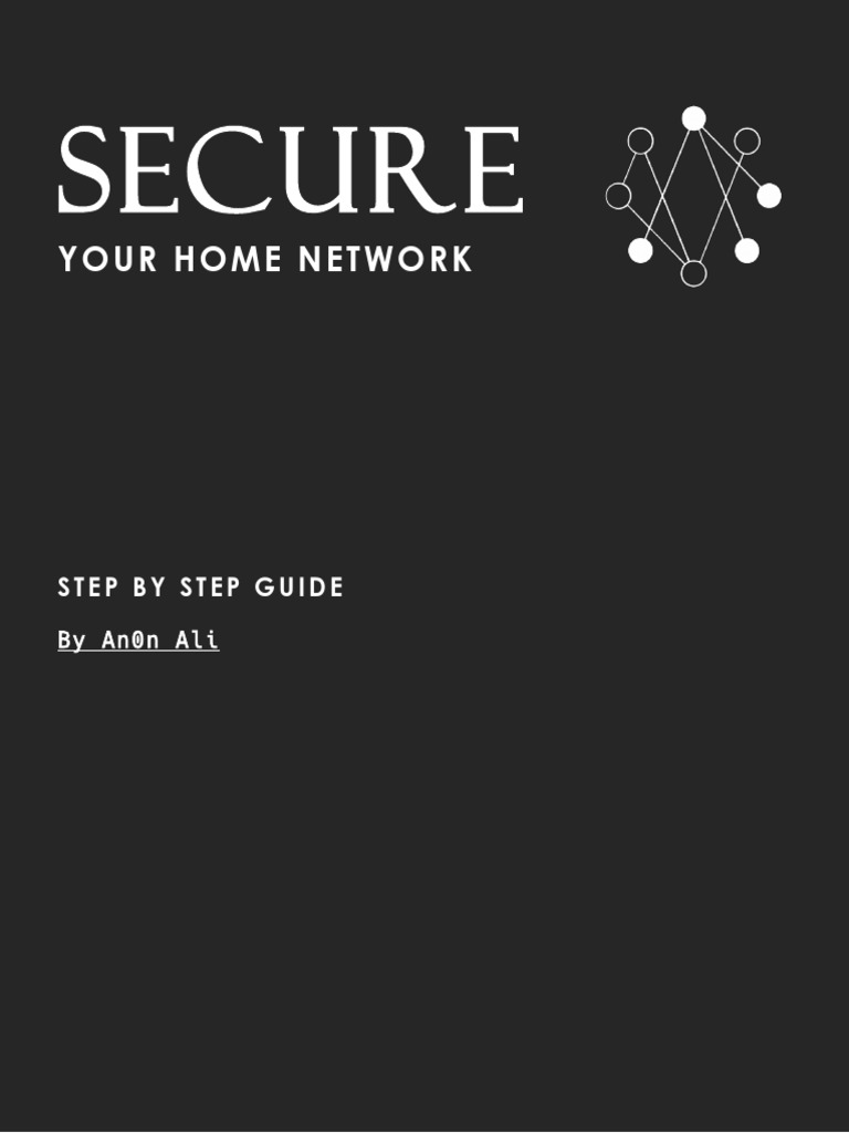 Home Network Security Guide | PDF | Wi Fi | Data Transmission