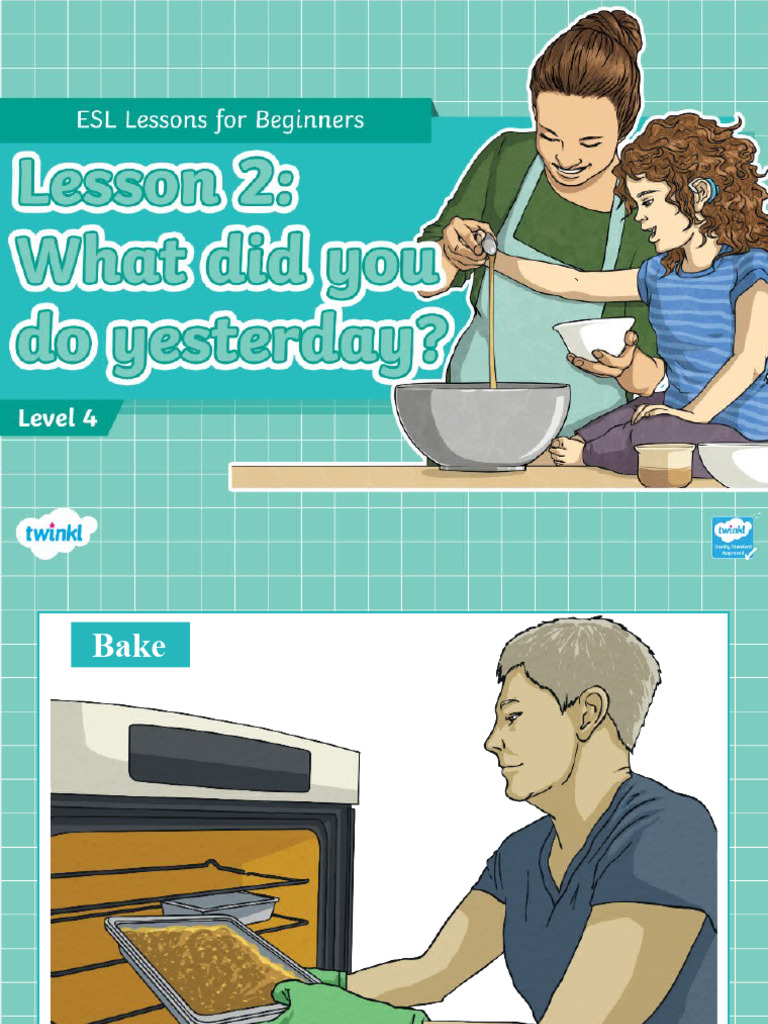 T 1685091865a Esl Curriculum Level 4 Lesson 2 Powerpoint Ver 2 | PDF | Grammatical Tense ...