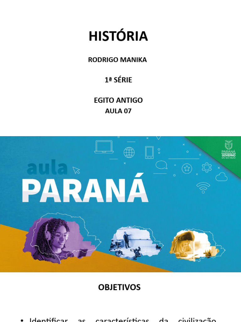 Historia em 1 Serie Slides Aula07 | PDF | Antigo Egito | Faraó