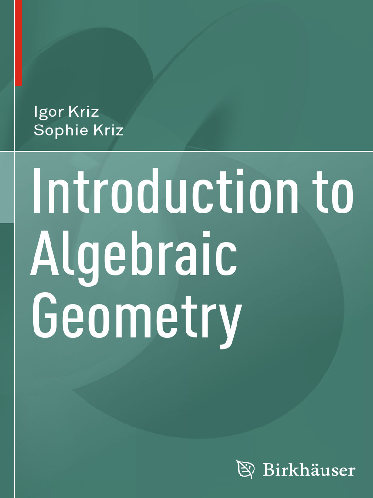 Kriz I Kriz S Introduction To Algebraic Geometry | PDF | Field ...