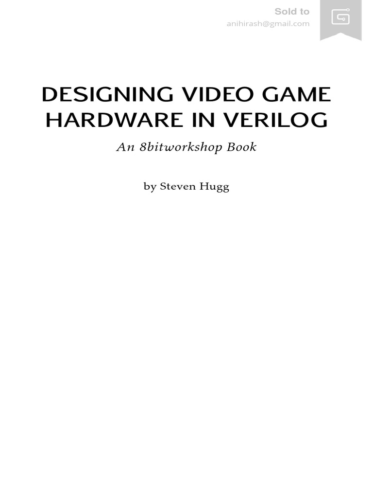DesigningVideoGameHardrwareInVerilog Ebook Dec2018 | PDF | Logic Gate | Hardware Description ...