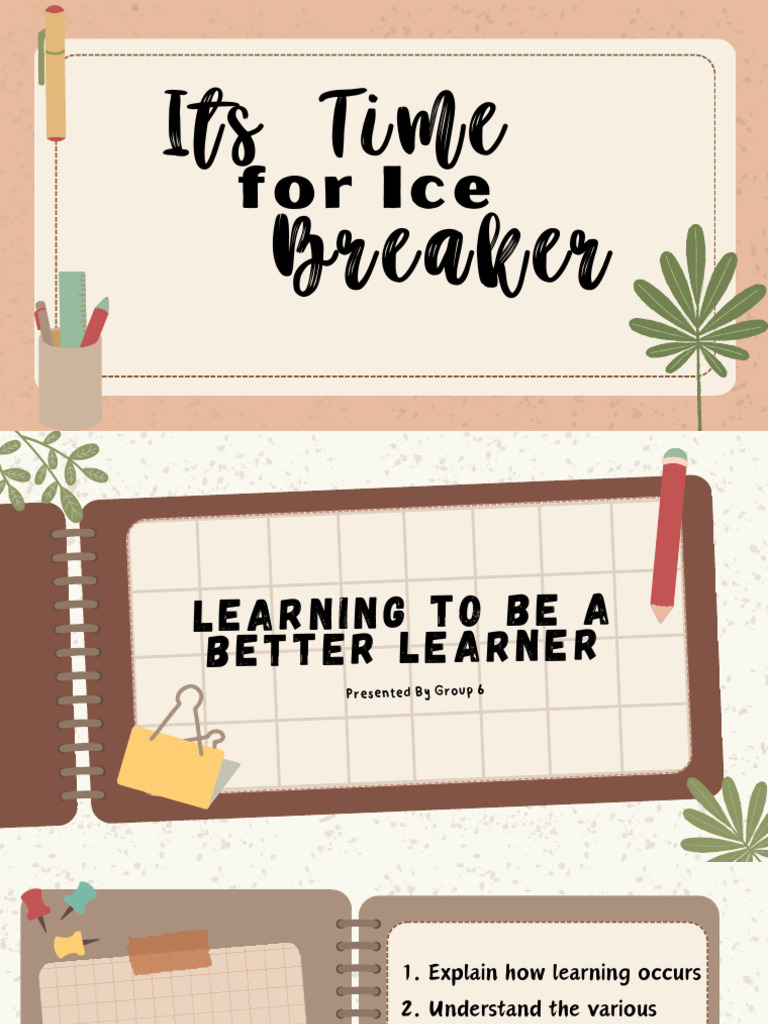 GROUP 6 - Learning To Be Better Learner - UTS | PDF | Metacognition | Learning