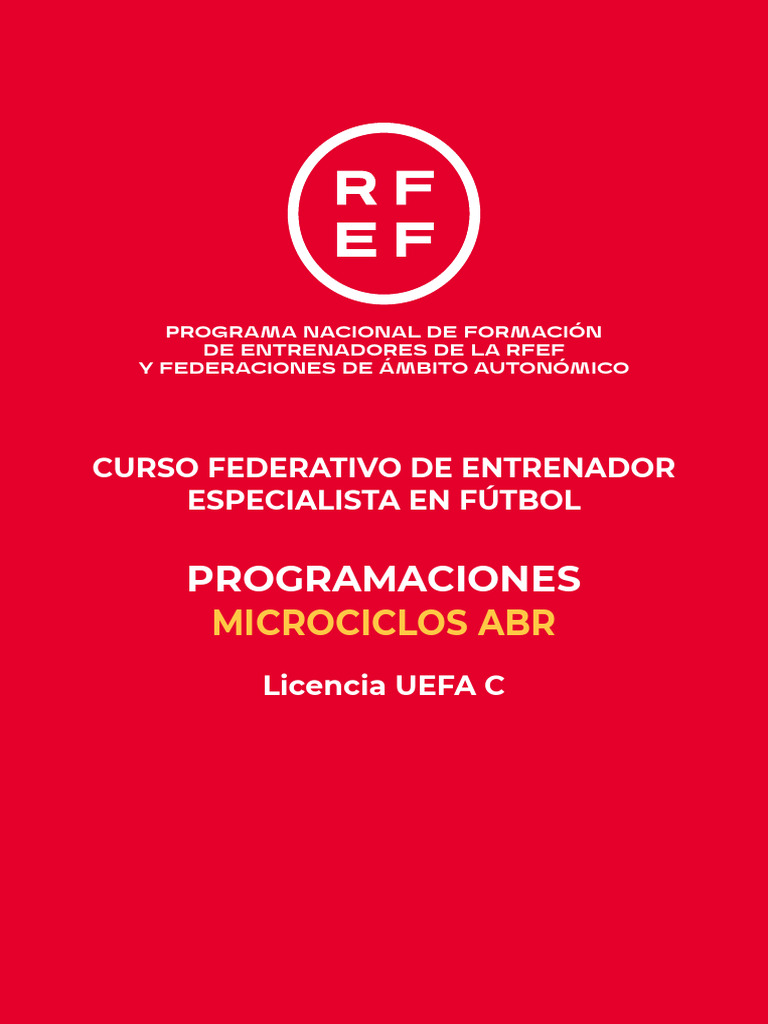 Rfaf Programaciones Microciclos Abr Uefa C | PDF