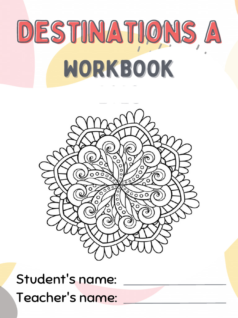 Destinations A Workbook 2024 | PDF | Syntax | Semantic Units Destinations A Workbook 2024 | PDF | Syntax | Semantic Units