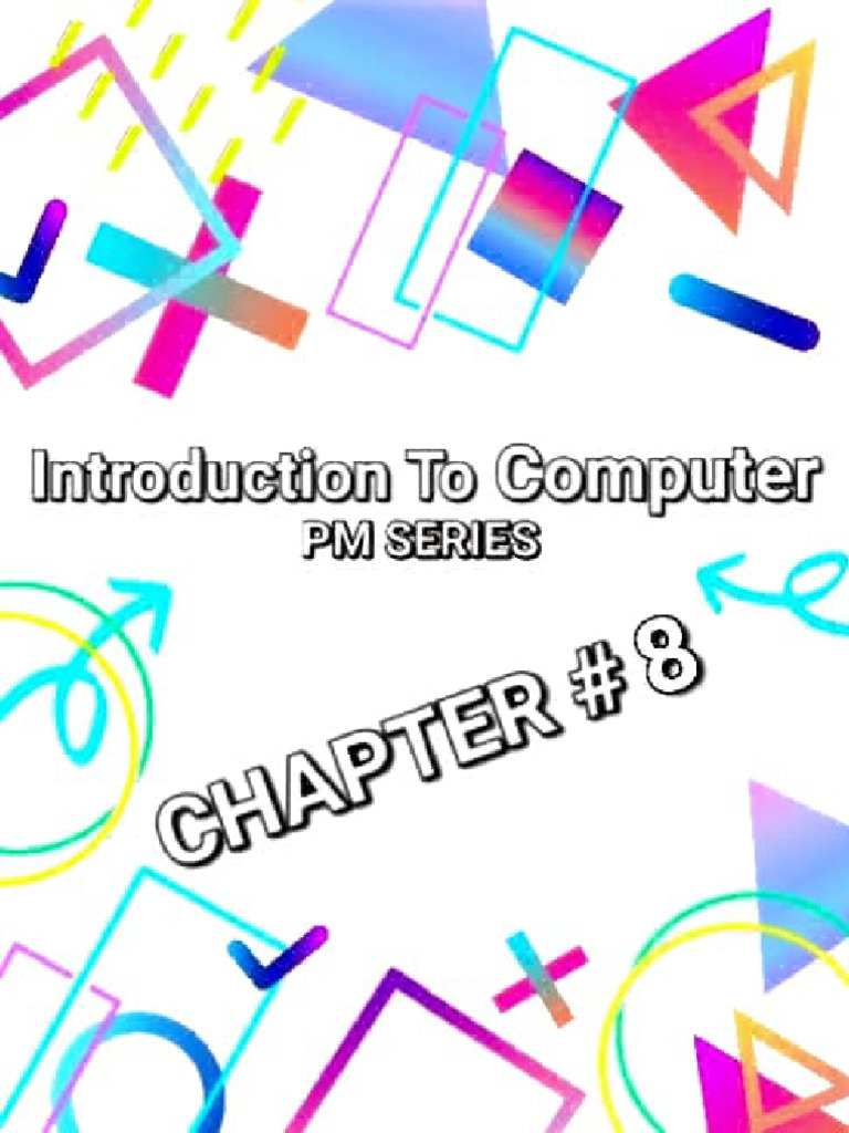 Introduction To Computer PM SERIES (CHAPTER # 8) BS | PDF