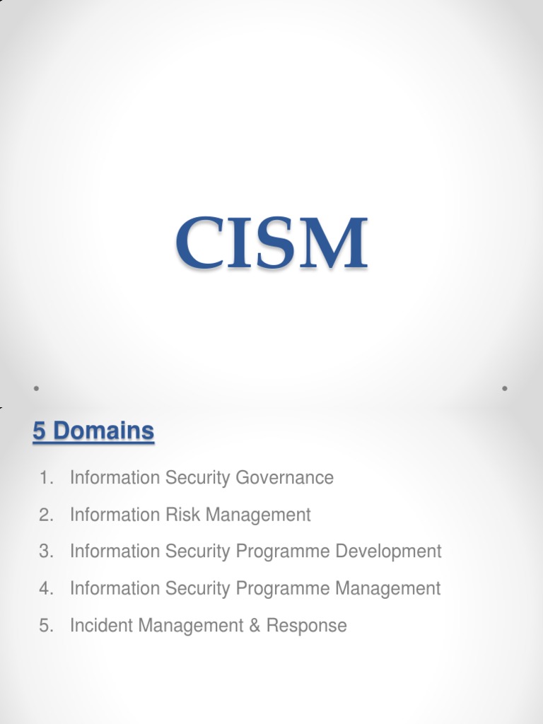 CISM Presentation1 | PDF | Information Security | Governance