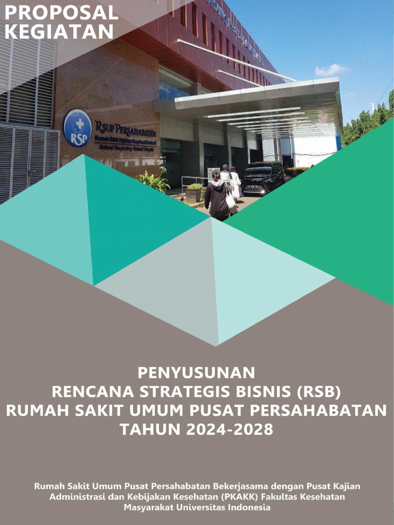 Proposal Pendampingan Penyusunan RSP RSUP Persahabatan 2024-2028 | PDF