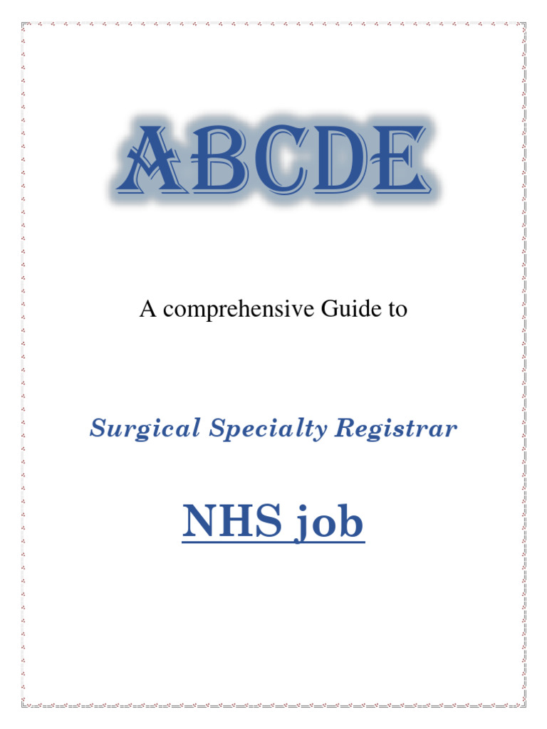 ABCDE - Guide To Surgical Registrar Job | PDF
