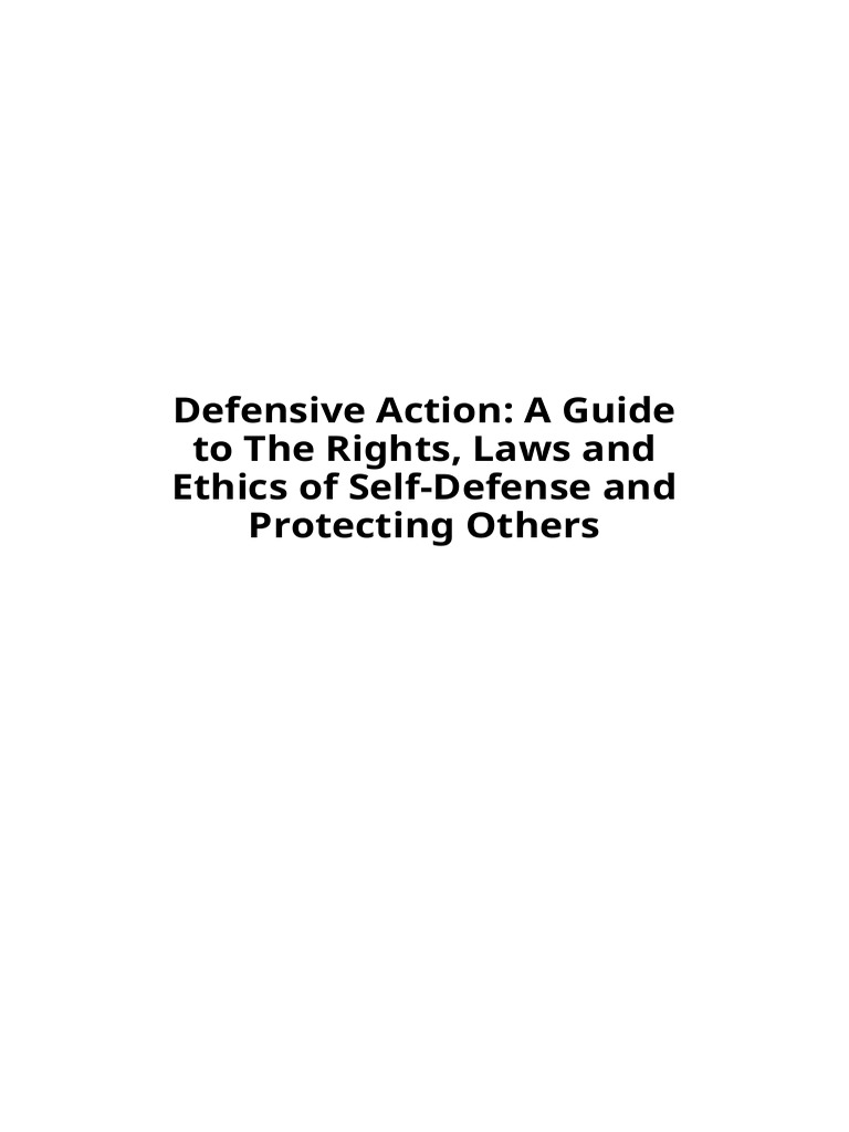Self-Defense Rights and Ethics Guide | PDF | Self Defense | Violence