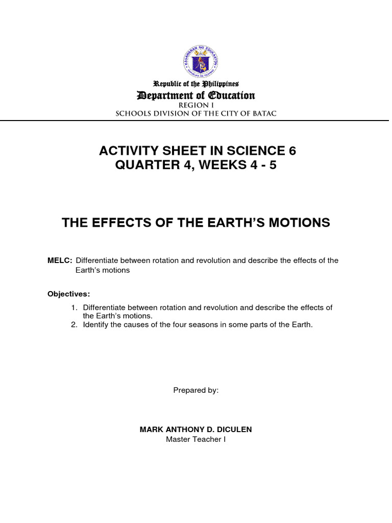 Sci6 - Q4 - Wks4-5 - The Effects of Earths Motions - Diculen | PDF | Equator | Earth