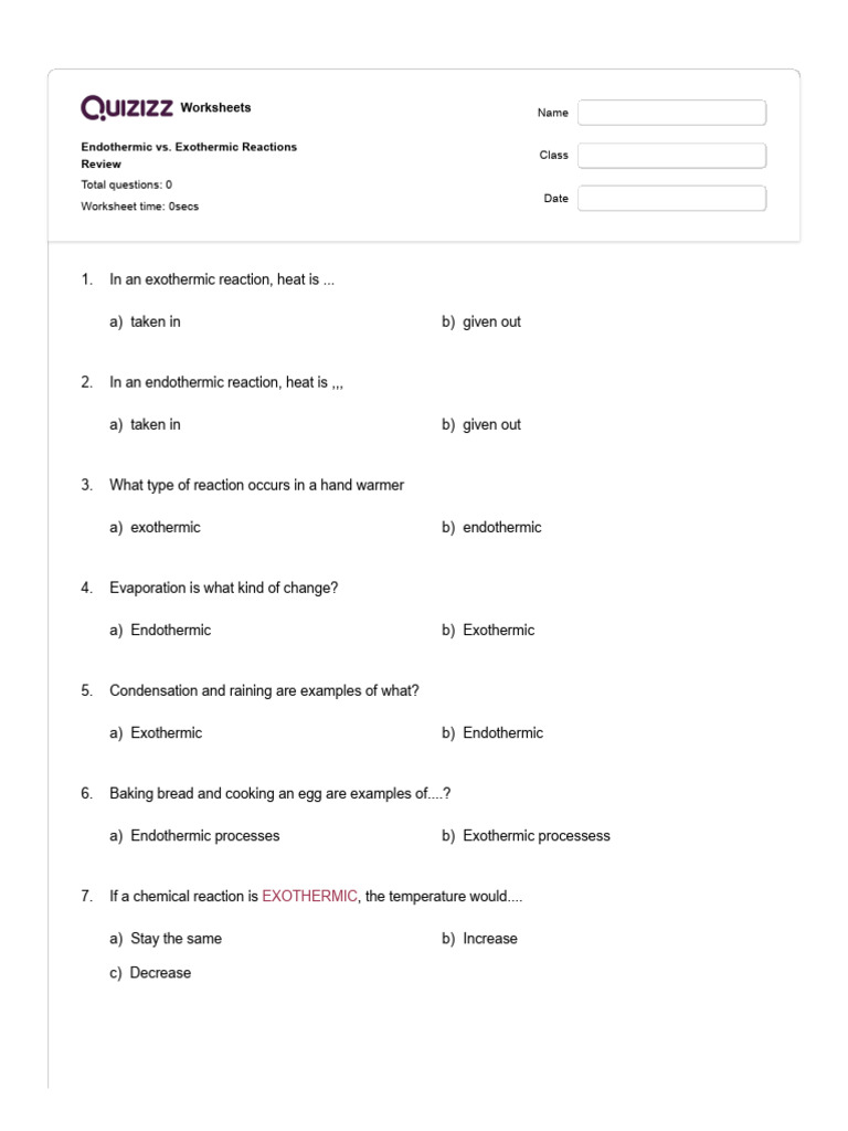Endothermic vs Exothermic Worksheet | PDF | Chemical Reactions ...