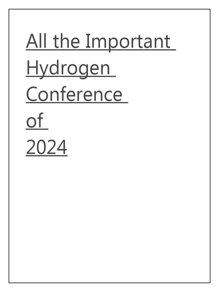 All the Important Hydrogen Conference 2024 | PDF | Hydrogen Economy ...