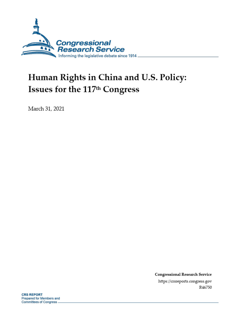 Human Rights in China and U.S. Policy: Issues For The 117 Congress ...