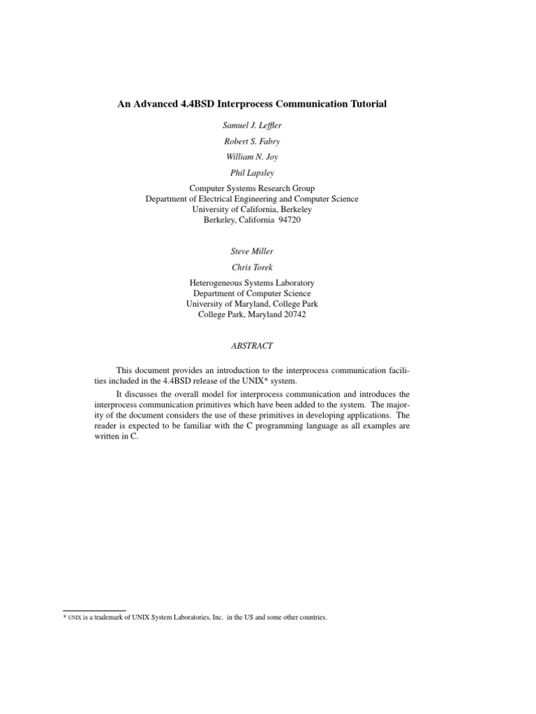 An Advanced 4.4BSD Interprocess Communication Tutorial: Samuel J. Leffler Robert S. Fabry ...
