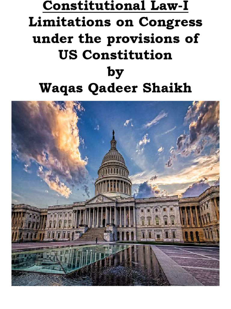 USC - Limitations On Congress Under Constitution - Ed WQS 18-01-2024 ...