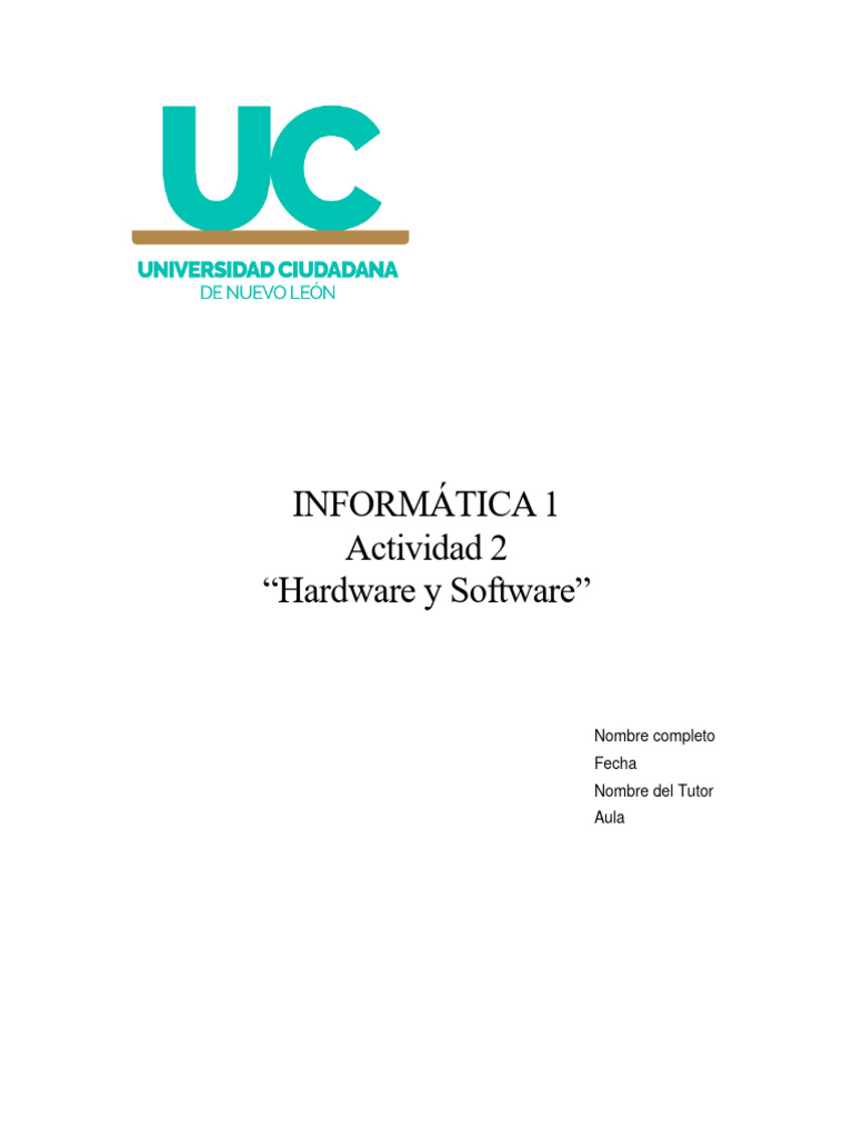 Hardware y Software en Informática 1 | PDF | Unidad Central de procesamiento | Almacenamiento de ...