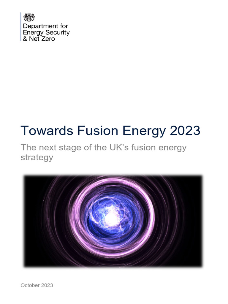 2023-10 The Next Stage of The UK's Fusion Energy | PDF | Fusion Power ...