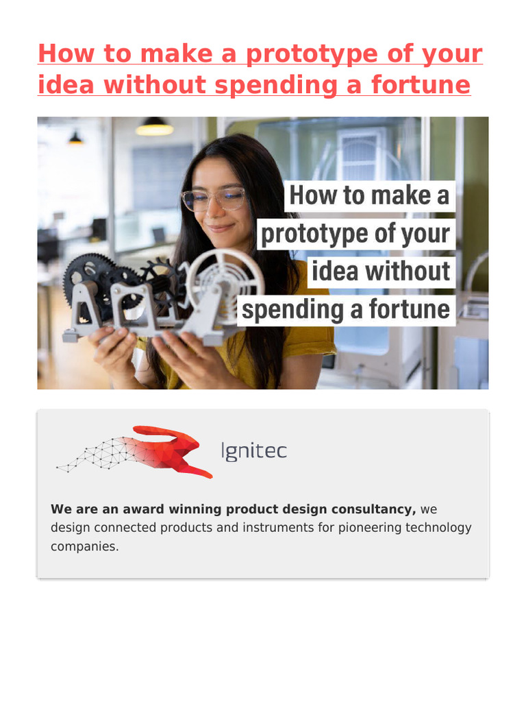 How To Make A Prototype of Your Idea Without Spending A Fortune | PDF | Prototype | 3 D Printing