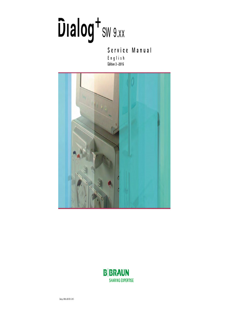 B BRAUN DIALOG + SERVICE MANUAL - Compressed | PDF