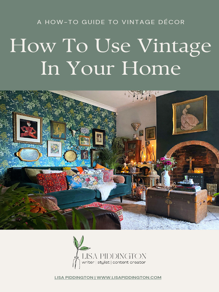 How To Use Vintage in Your Home | PDF | Furniture | Style