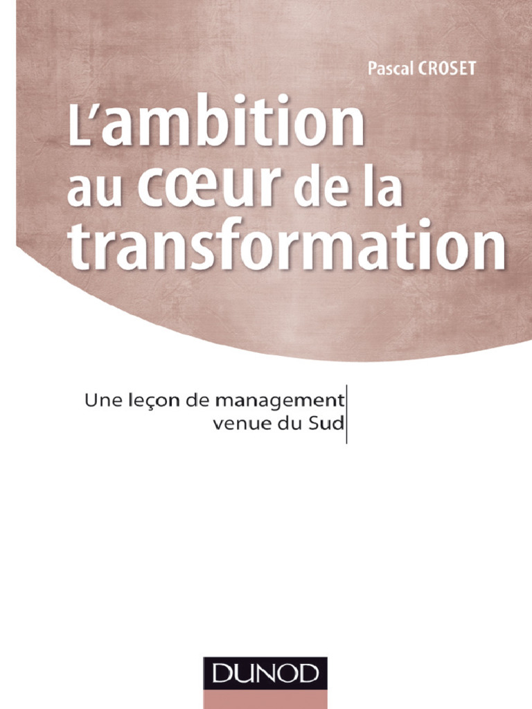 Lambition Au Coeur de La Transformation (Pascal Croset (Croset, Pascal ...