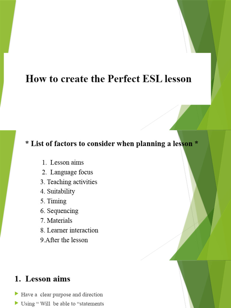 Perfect ESL Lesson Planning Guide | PDF | Classroom Management | Learning