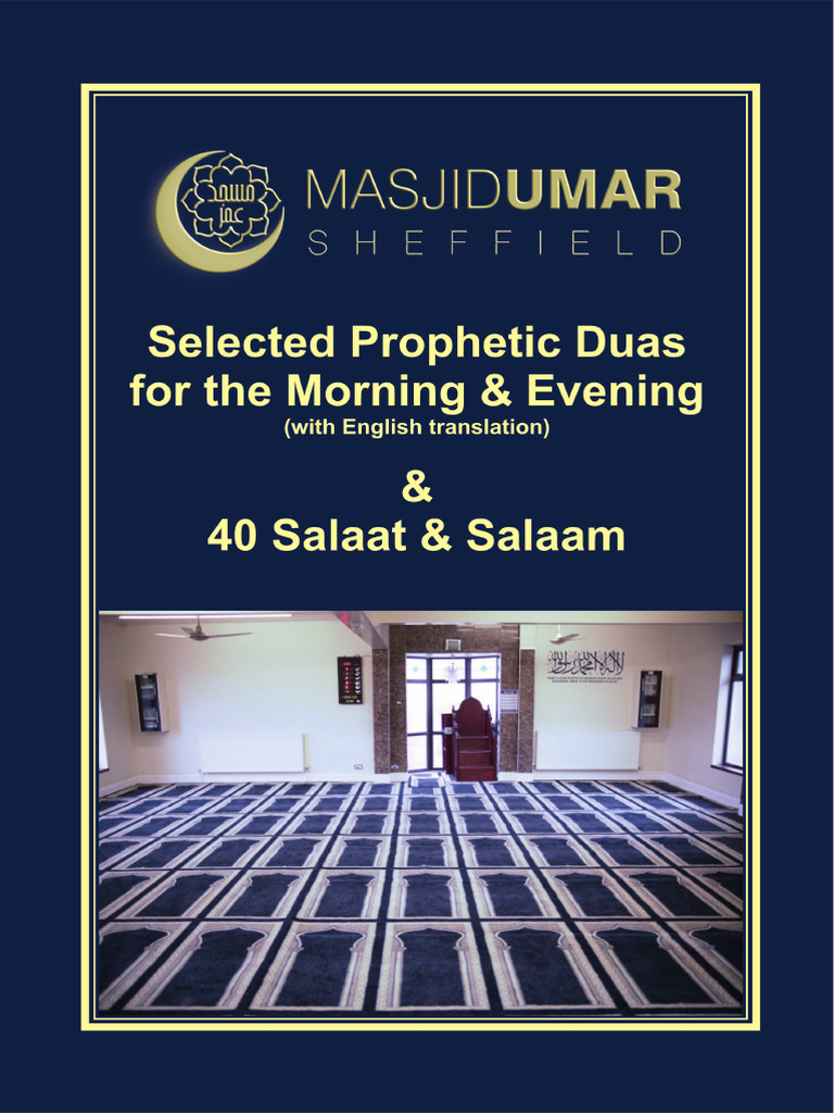 Duas for the Morning, Evening & 40 Salaams-2024 | PDF | God In Islam | Prophets And Messengers ...