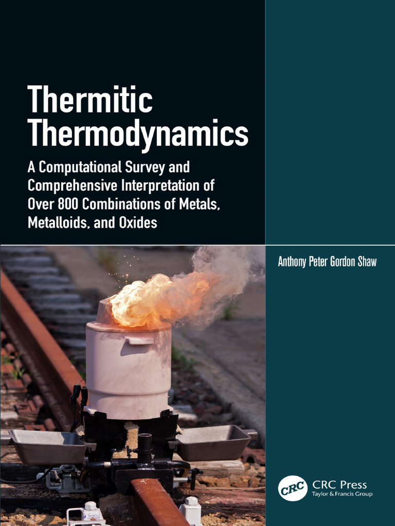 Part1 Database Thermitic Thermodynamics Thermite Shaw | PDF
