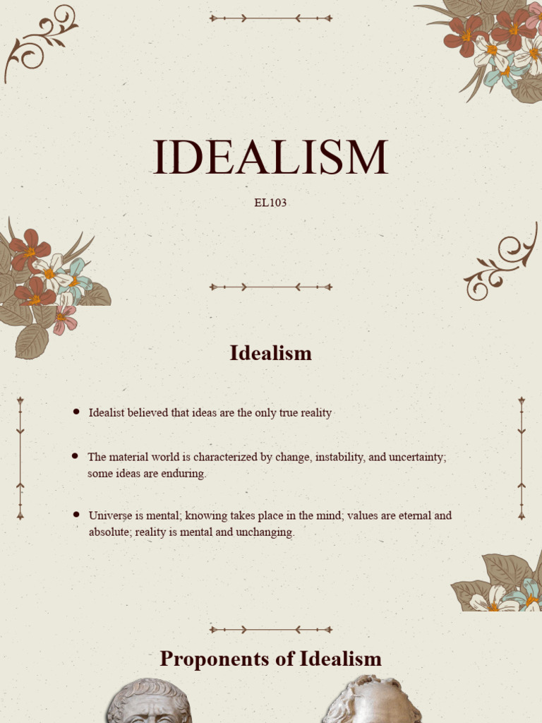 Idealism in Edu | PDF | Idealism | Idea