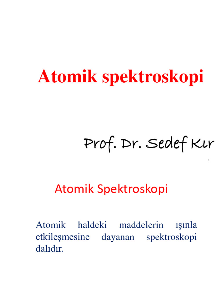 Hafta - Atomik Spektroskopi | PDF