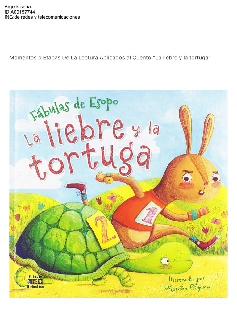Momentos o Etapas de La Lectura Aplicados Al Cuento "La Liebre y La ...