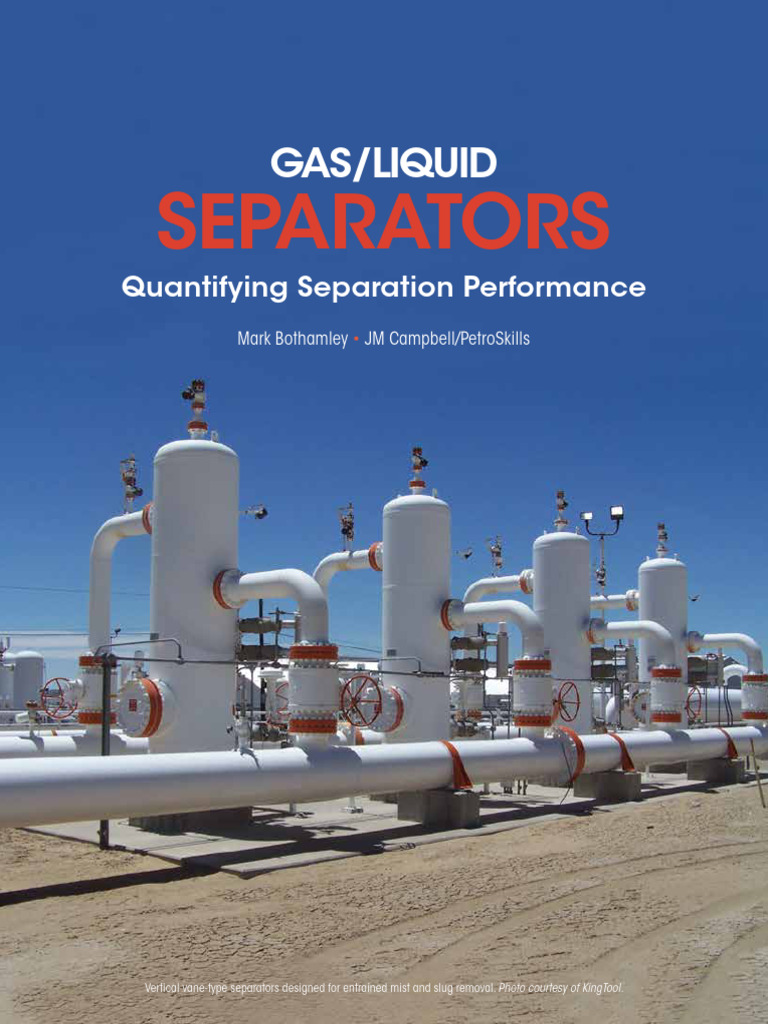 Gas Liquid Separators Quantifying Separa | PDF | Liquids | Drop (Liquid)