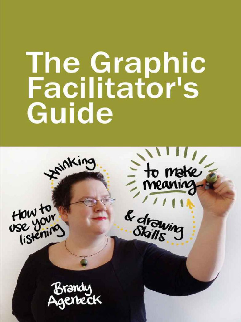 The-Graphic-Facilitators-Guide-how-to-use-your-listening_-thinking-and ...
