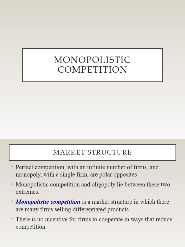 Monopolistic Competition | PDF | Monopoly | Profit (Economics)