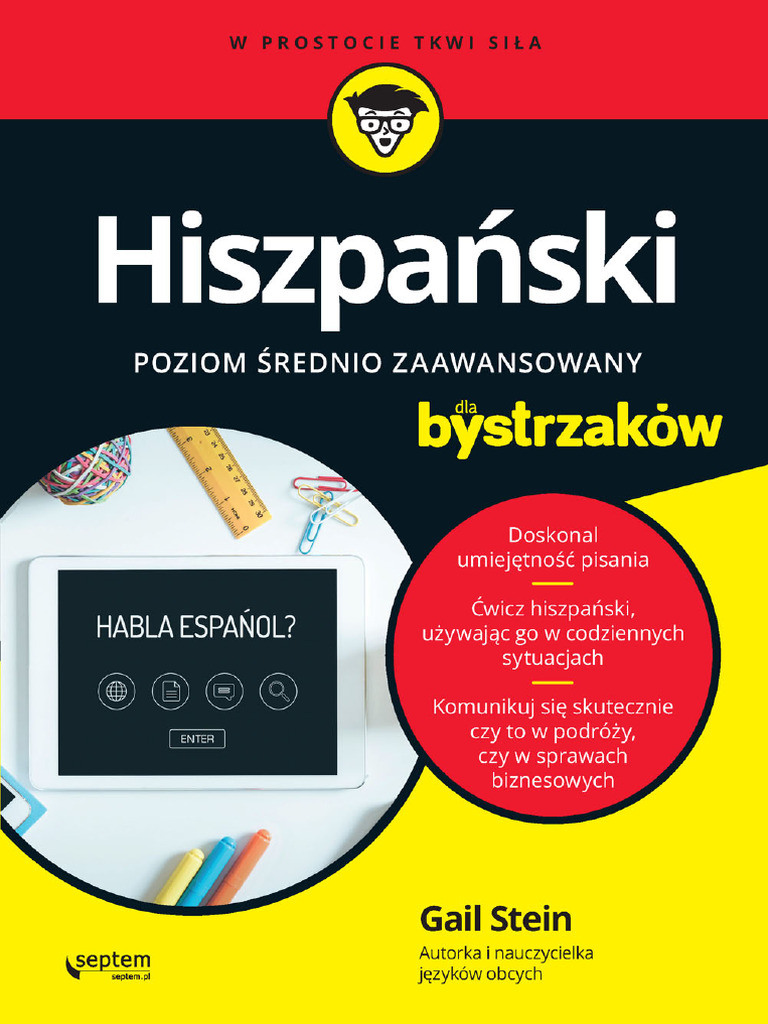 Hiszpanski Dla Bystrzakow Poziom Srednio Zaawansowany Gail Stein | PDF