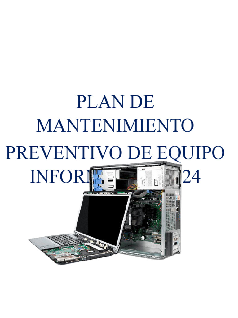 Plan de Mantenimiento Preventivo de Equipos Informaticos Iot | PDF | Hardware de la computadora ...