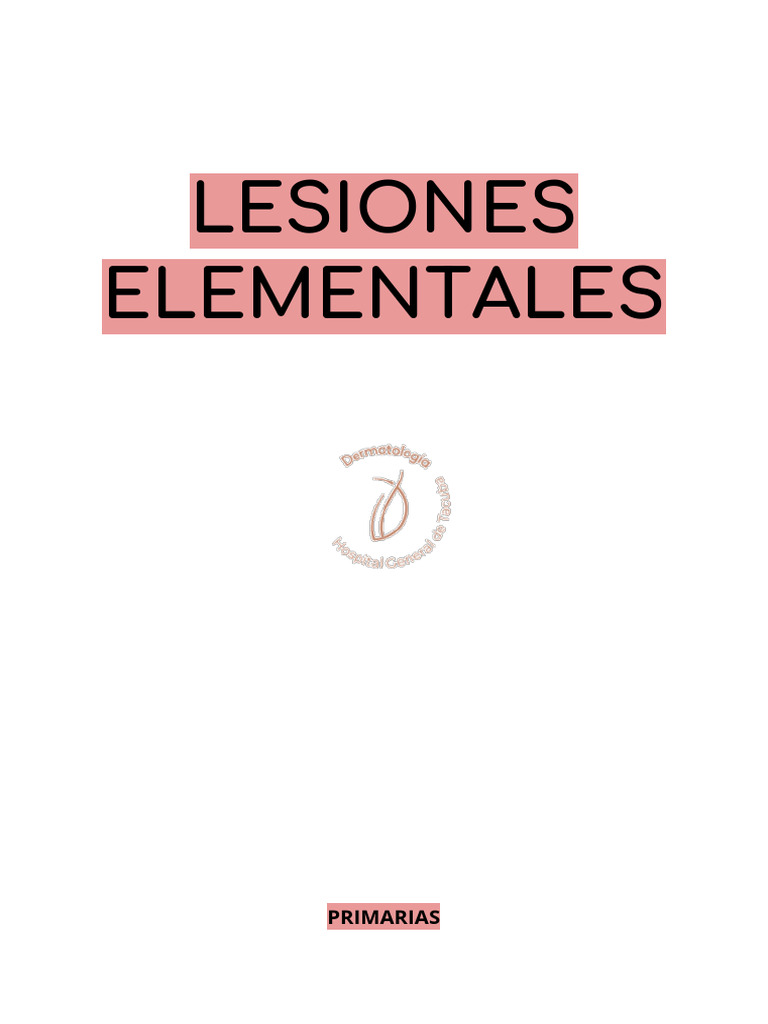 Lesiones Elementales | PDF | Piel | Epidermis