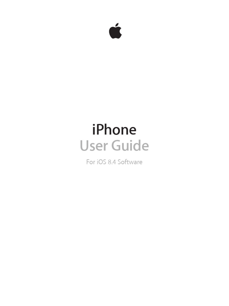 iPhone iOS 8.4 User Guide | PDF