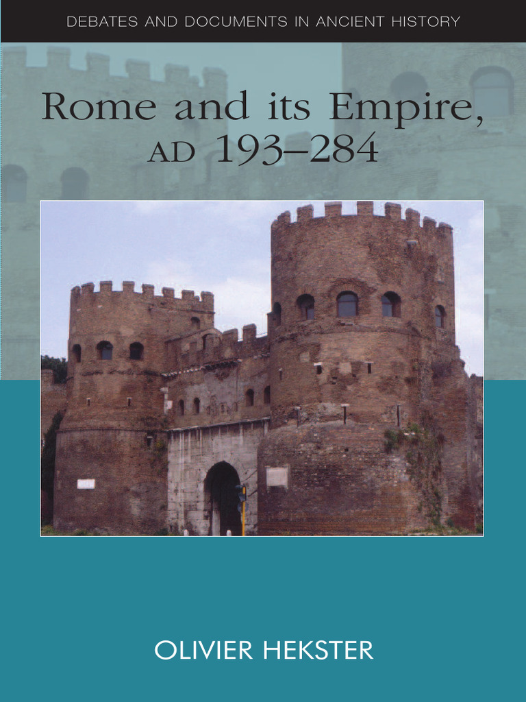 Rome and Its Empire, AD 193-284 | PDF | Ancient Rome | Roman Empire