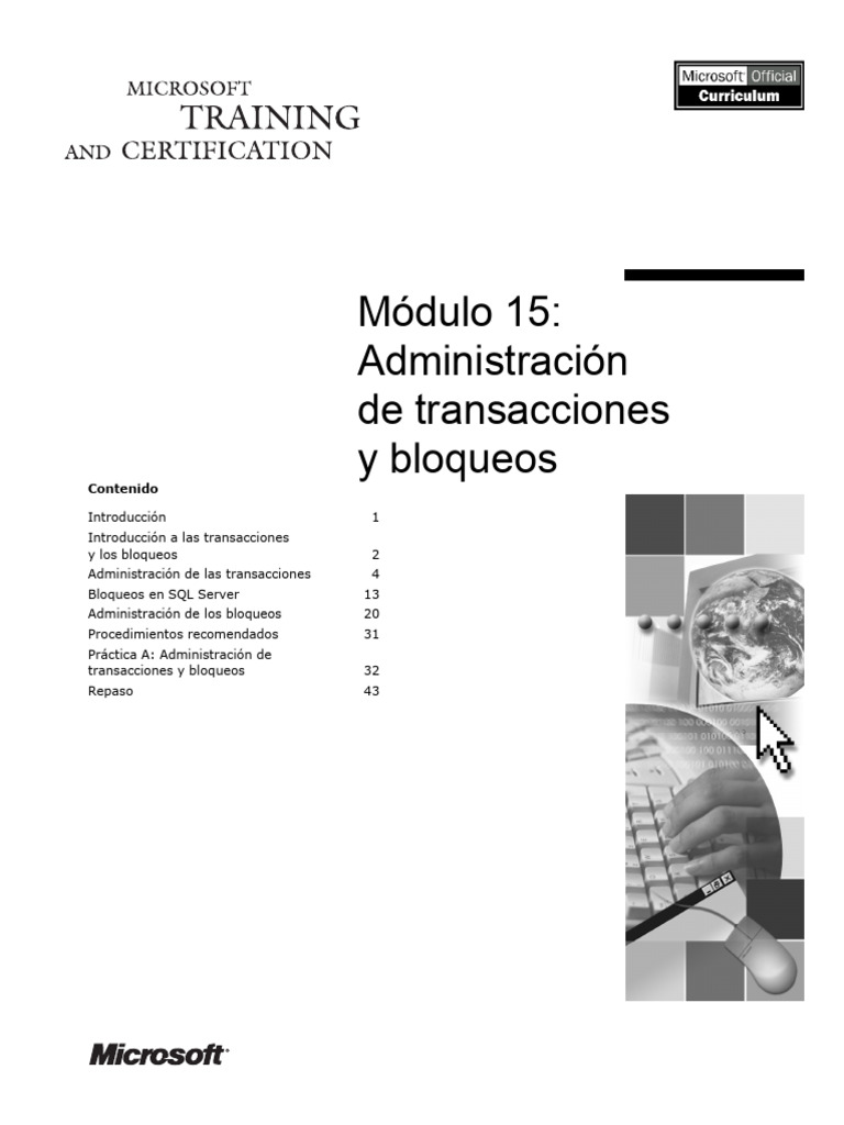 Módulo 15: Administración de Transacciones y Bloqueos: Contenido | PDF | Servidor SQL de ...