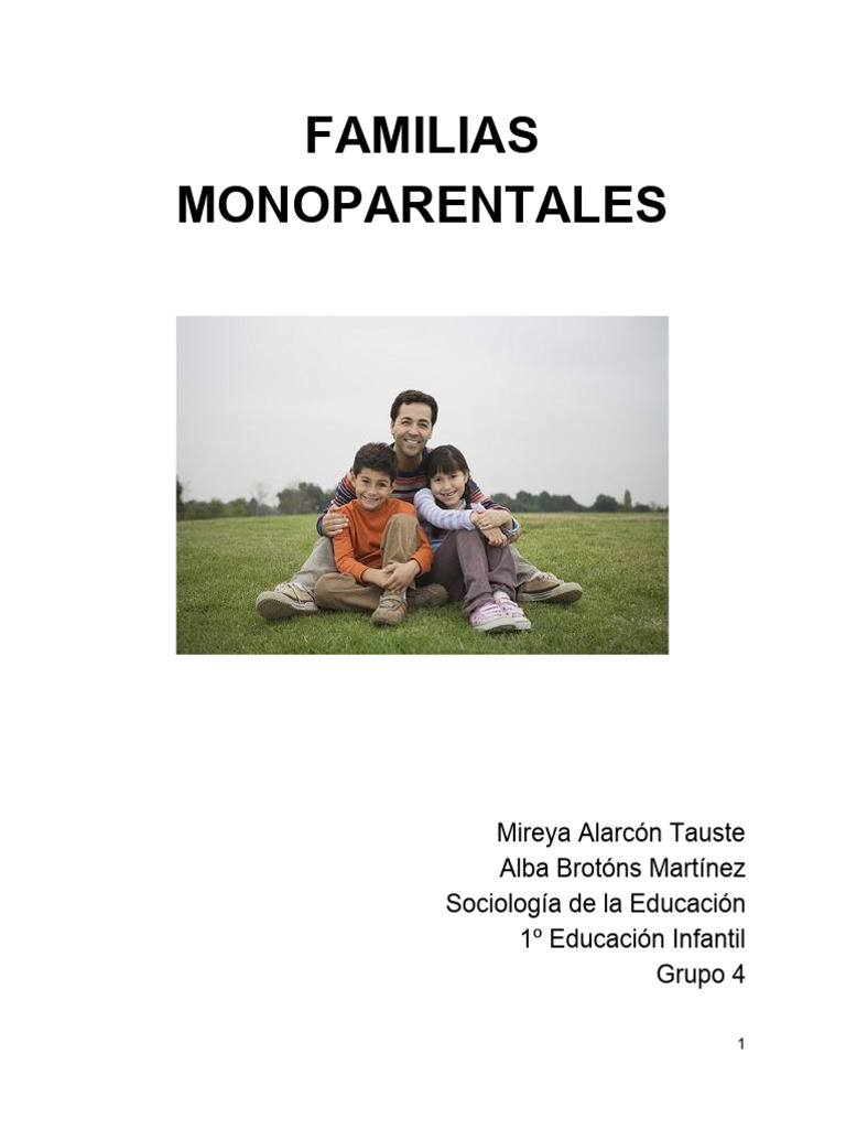 Familias Monoparentales: Análisis y Desafíos | PDF | Familia | Teoría ...