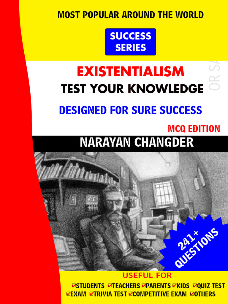 Existentialism Knowledge Practice MCQs | PDF | Existentialism | Nihilism