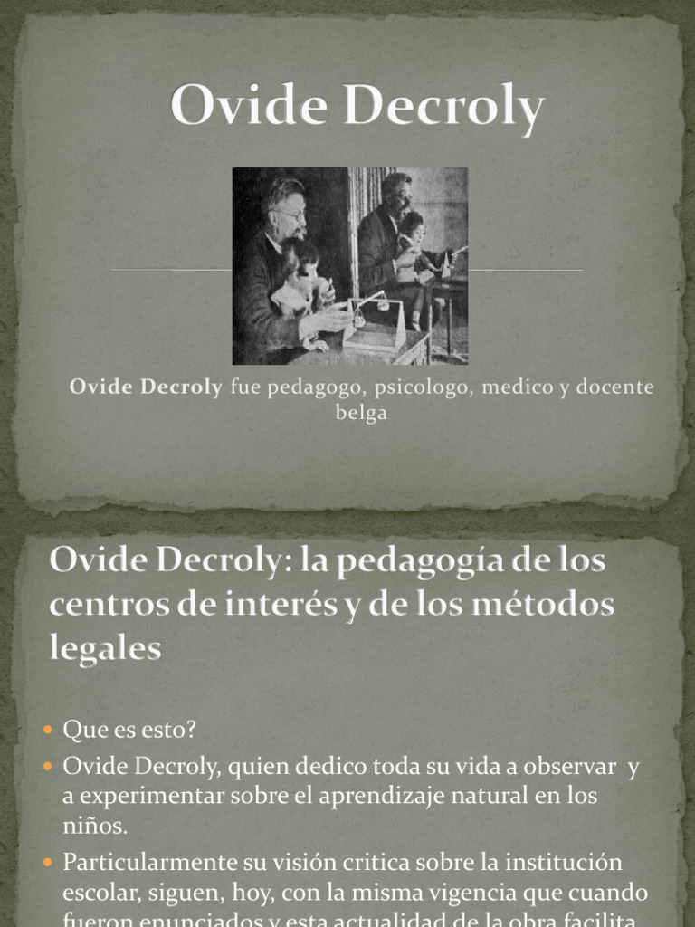 Ovide Decroly PRESENTACION