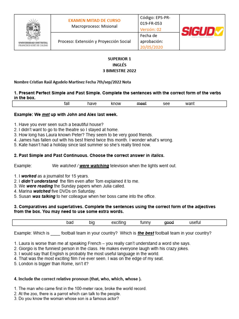 EXAMEN MITAD DE CURSO SUPERIOR 1 GR 2 Agudelo Cristian | PDF | Linguistics EXAMEN MITAD DE CURSO SUPERIOR 1 GR 2 Agudelo Cristian | PDF | Linguistics