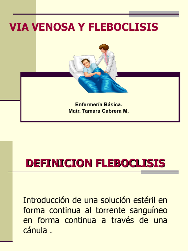 Via Venosa y Fleboclisis | PDF | Terapia intravenosa | Edema