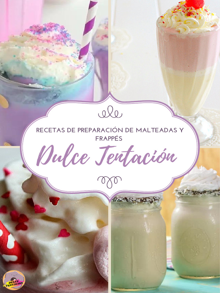Recetas de Malteadas y Frappés | PDF | Malteada | Helado