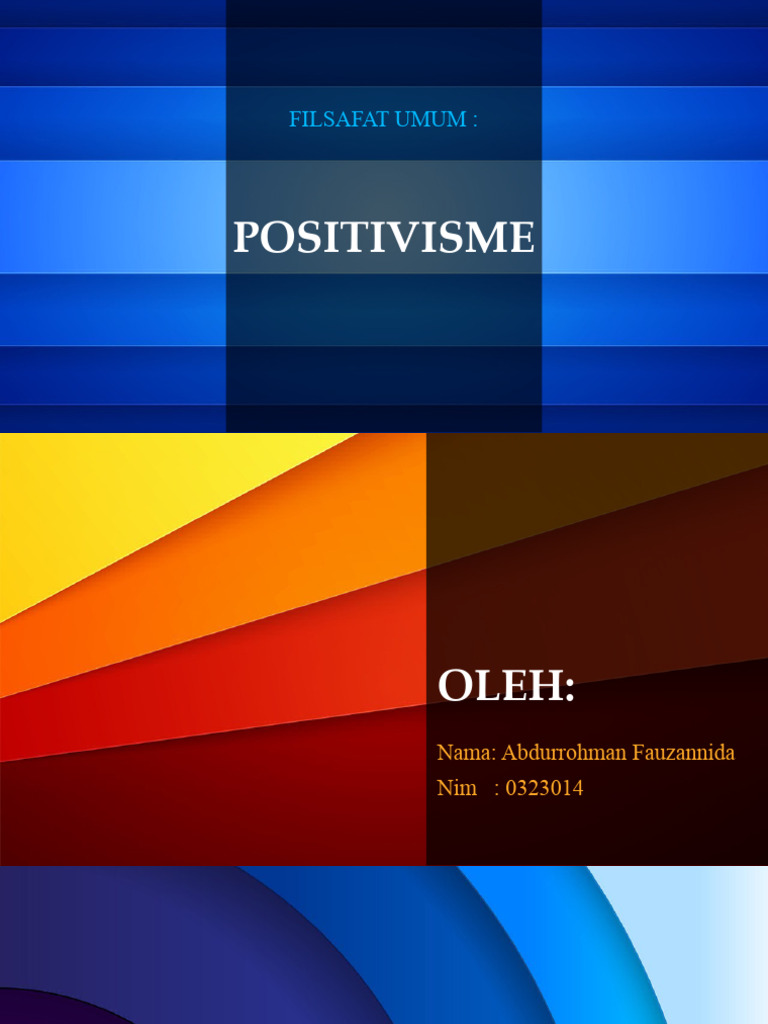 Definisi dan Sejarah Positivisme | PDF | Pengembangan Diri | Sains ...