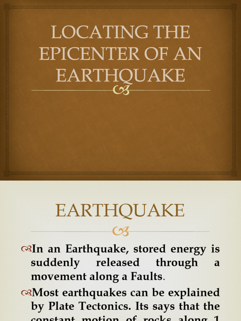 Locating The Epicenter of An Earthquake | PDF